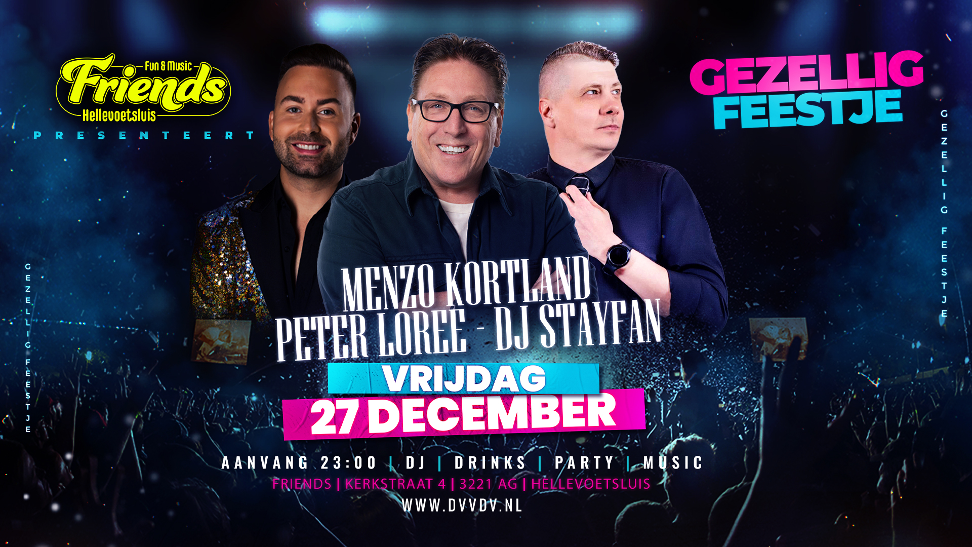 Gezellig feestje met Peter Loree Menzo Kortland en DJ Stayfan ...